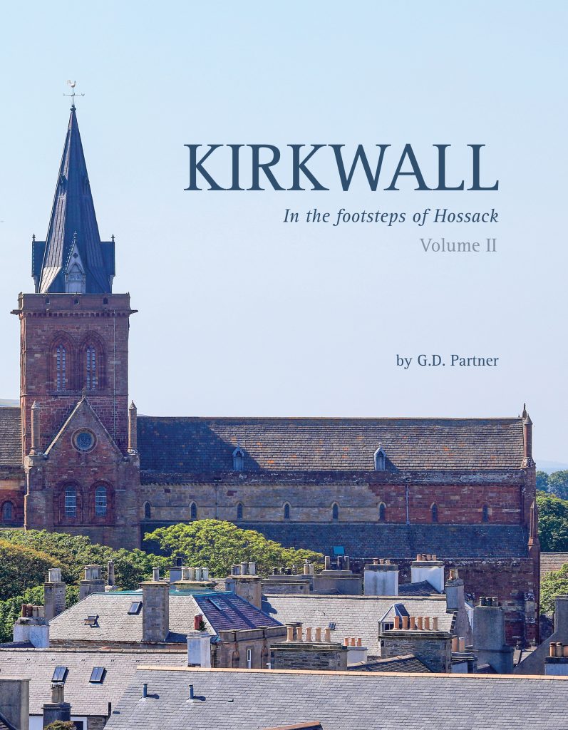 Kirkwall: In the Footsteps of Hossack launch - The Orcadian Online